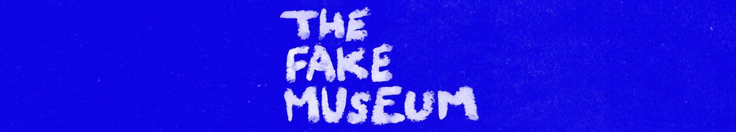 THE FAKE MUSEUM | Saatchi Art